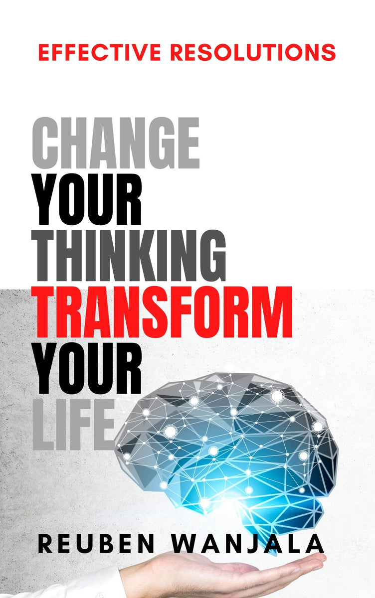 Change Your Thinking Transform Your Life – LEEDS PRESS BOOKSTORE